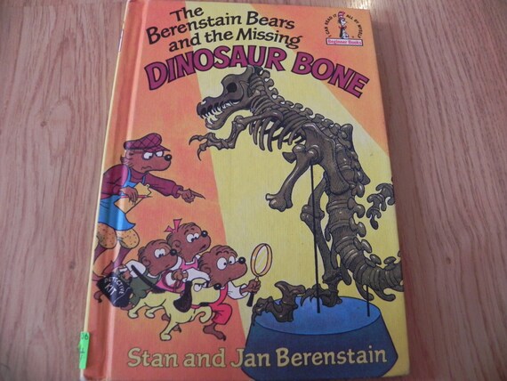 Berenstain Bears and the Missing Dinosaur Bone 1980 by cjsj Berenstain Bears and the Missing Dinosaur Bone 1980 by cjsj