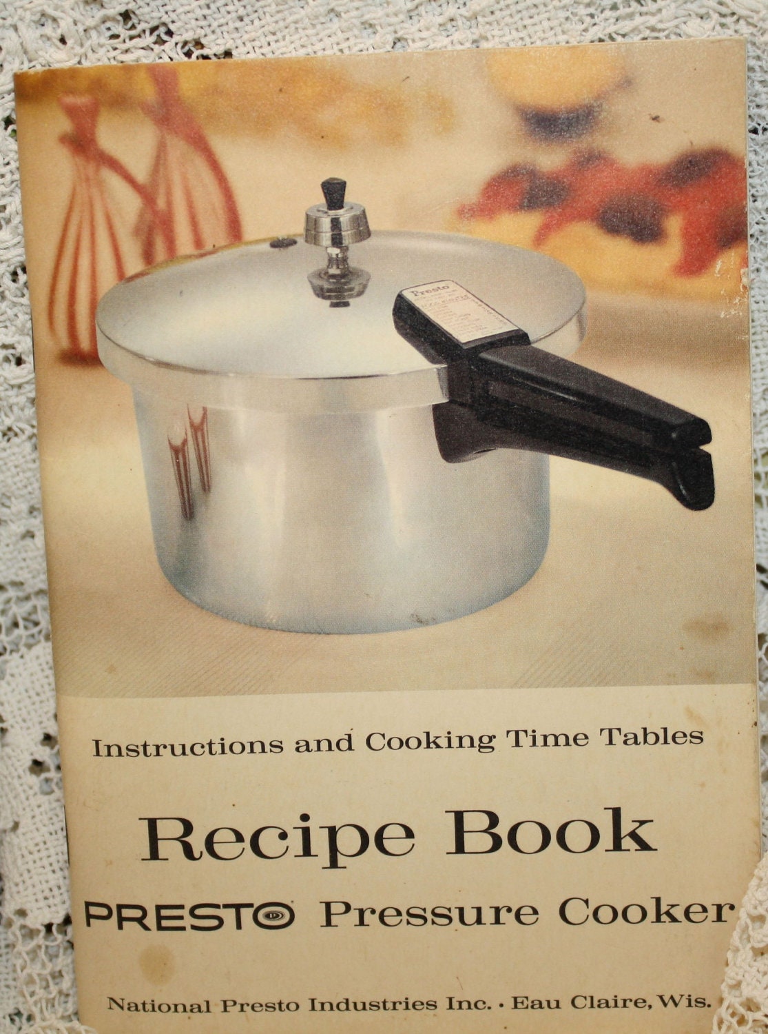 1961 PRESTO Pressure Cooker Instruction By TalkingCrossthetable 1961 PRESTO Pressure Cooker Instruction By TalkingCrossthetable