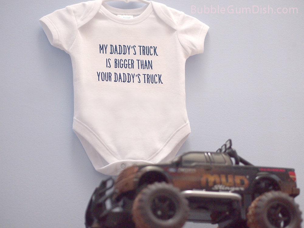 My Daddys Truck Is Bigger Than Your Daddys By Bubblegumdish