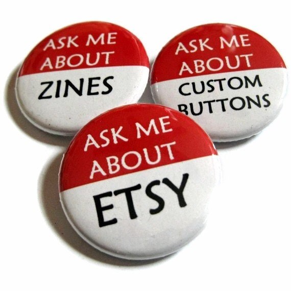 Custom ASK ME ABOUT Button Magnet or Bottle Opener