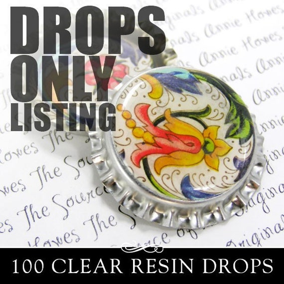 100 RESIN DROPS FOR BOTTLE CAPS 1 INCH ULTRA CLEAR RESIN