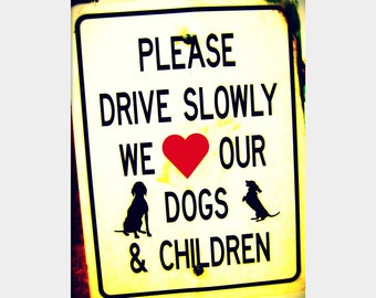 Drive slow sign | Etsy