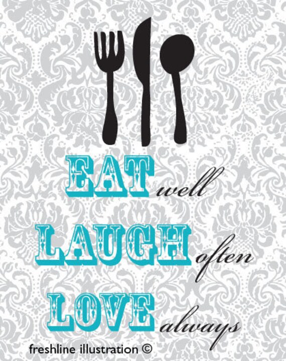 Eat Laugh Quotes