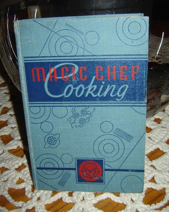 1936 magic chef cooking hardcover cookbook american stove