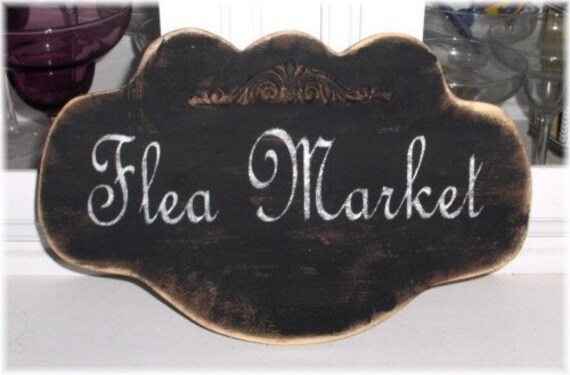 Flea Market Shabby Cottage Black Large Wood Sign Custom
