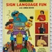CLEARANCE Sign Language Fun Book SESAME STREET