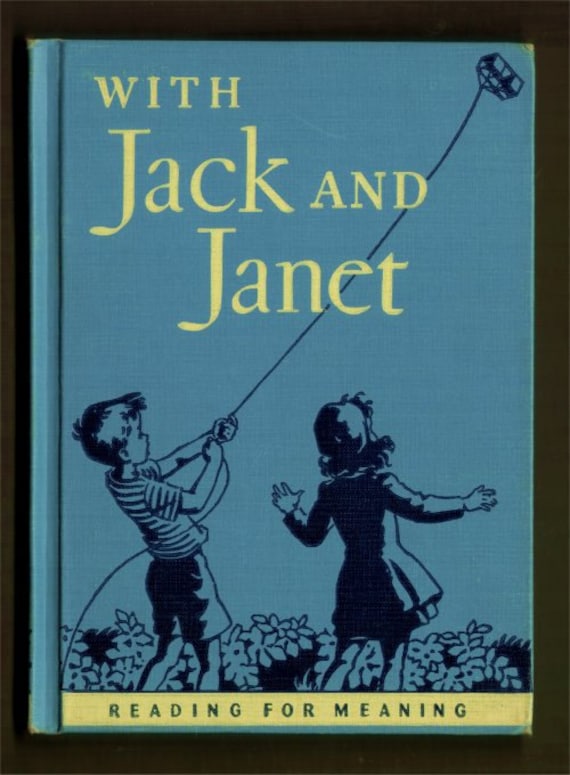 1949 With Jack and Janet 1st edition Basic Reading Primer