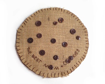 Primitive Burlap Cookie, Best Mom and Cookies Decor, Rustic Mother's ...