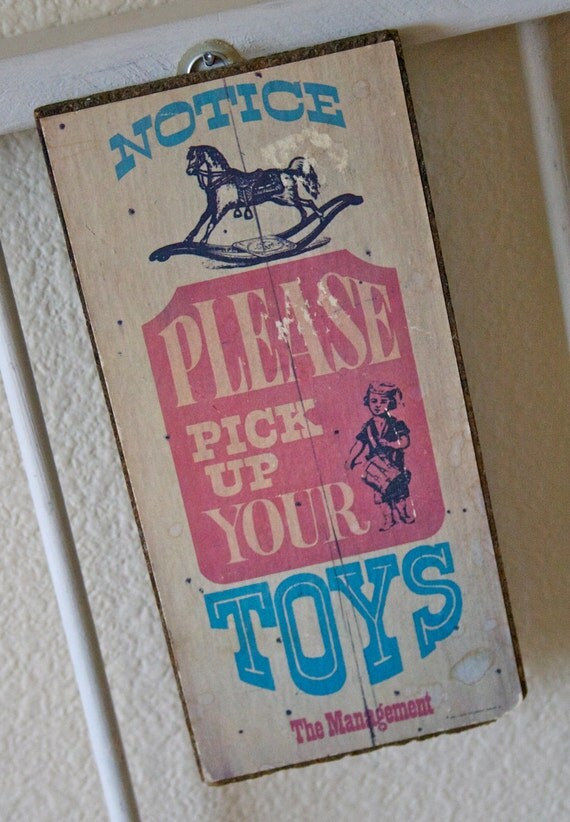 Vintage 1970s Please Pick Up Your Toys