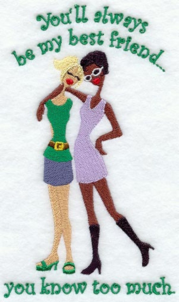 You'll Always Be My Best Friend... You Know Too Much