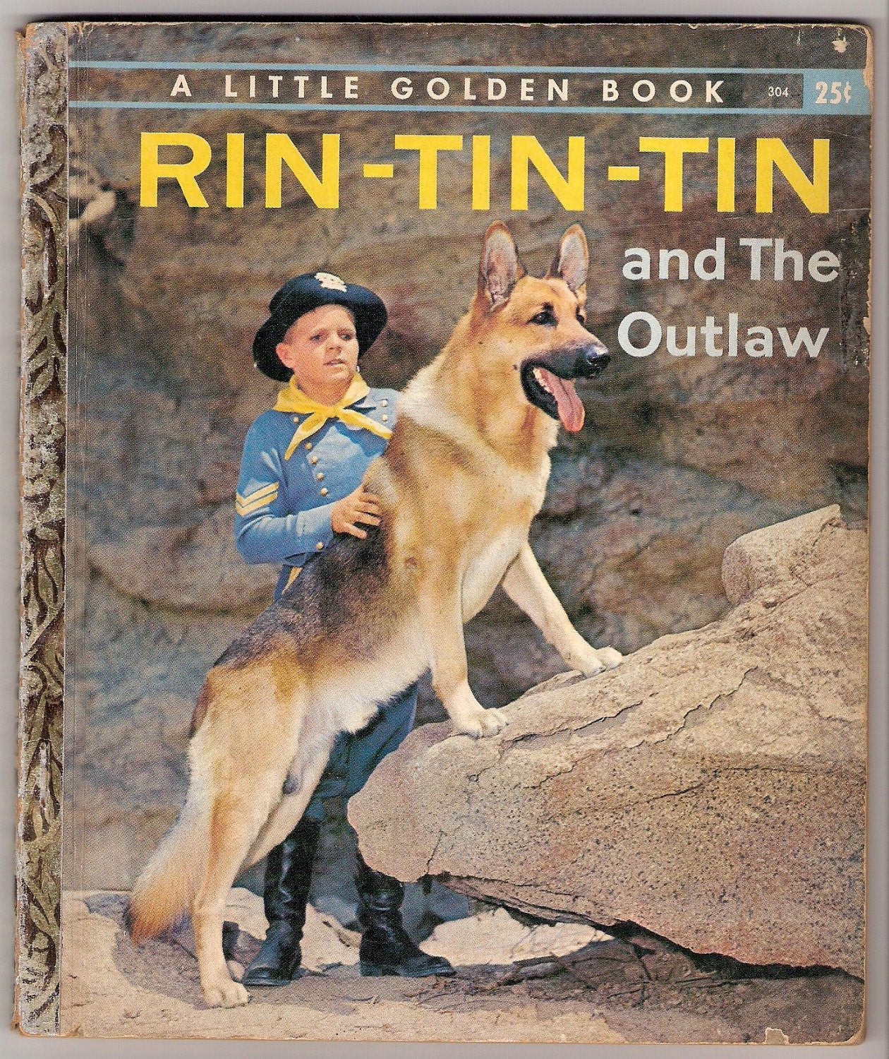 Rin Tin Tin and The OutLaw First Edition Little Golden Book