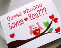 Owl Valentine Card, Love you, Owl Greeting Card, Owl Guess whooo loves ...