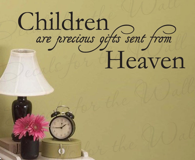 Children Precious Gifts Sent From Heaven Boy and Girl Room Kid