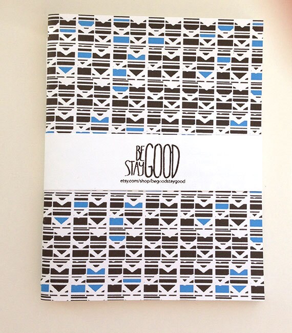 My Favorite Notebook | Be Good Stay Good