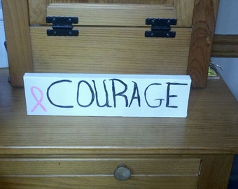 Popular items for Courage Sign on Etsy