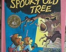 Spooky Old Tree Berenstain Bears Book