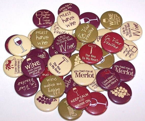 Wine Lover Mix Set of 10 Buttons 1 or 1.5 Pin Back
