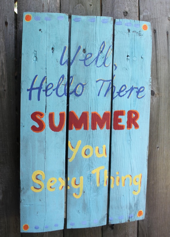 Items similar to Hello Summer, pool sign, yard sign, Salvaged wood sign ...