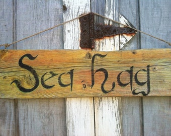 Painted Driftwood Sea Hag Sign