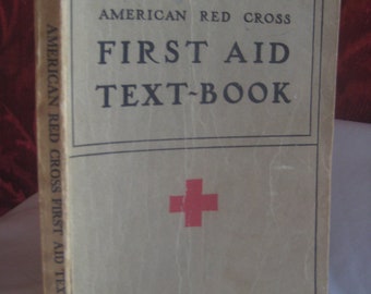 American Red cross first aid text-book, American National Red Cross.