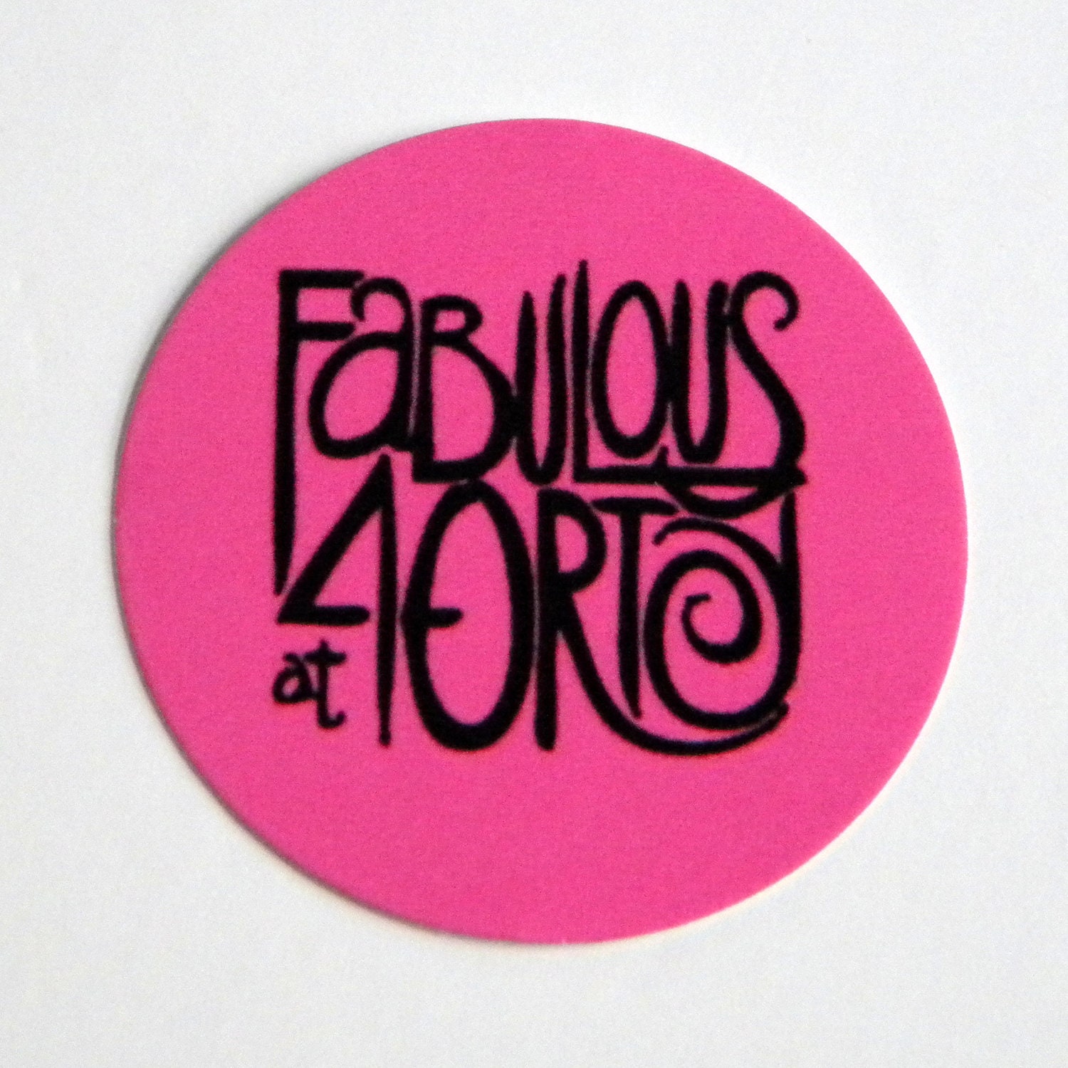 40th Birthday Stickers Fabulous at Forty by CarasScrapNStampArt