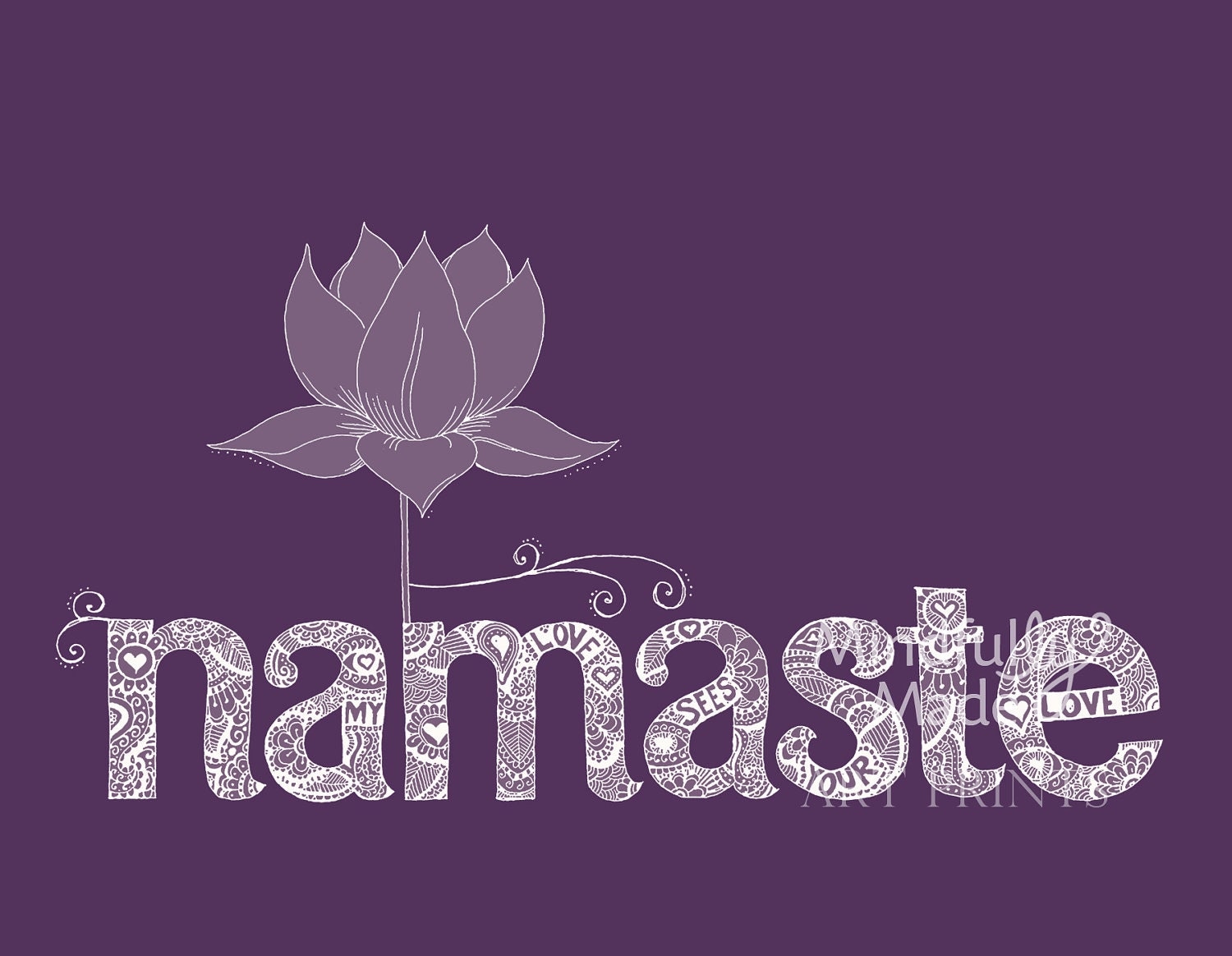 Namaste Print My Love Sees Your Love Purple background