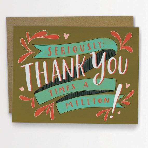 Thank You Times A Million Thank You Card by by emilymcdowellstudio