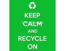 Popular items for keep calm recycle on on Etsy
