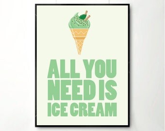 Inspirational quote, quote prints, quote posters, happy art, ice cream ...