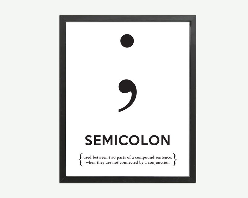 Semicolon Art Print Punctuation Poster Grammar Art Print