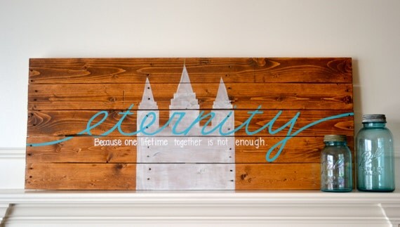 Items similar to Reclaimed wood art sign: Eternity LDS Temple on Etsy