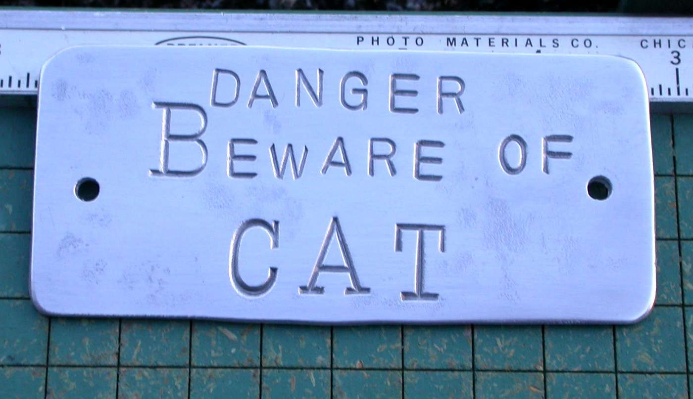 Beware of Cat Danger sign stamped aluminum doorbell warning
