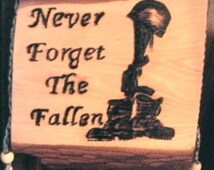 Never Forget the Fallen Rustic Sign