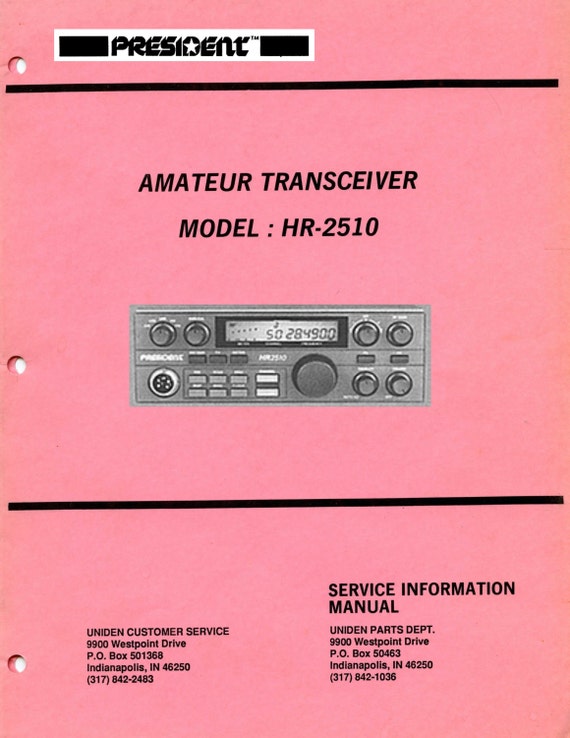 Uniden President HR2510 Service & Owner's Manuals by KJ4IYEmanuals