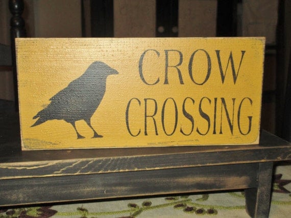 Items similar to Crow Crossing, Primitive Sign, Rustic Sign, Crow Decor ...