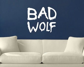 Doctor Who "Bad Wolf" Wall Vinyl Decal