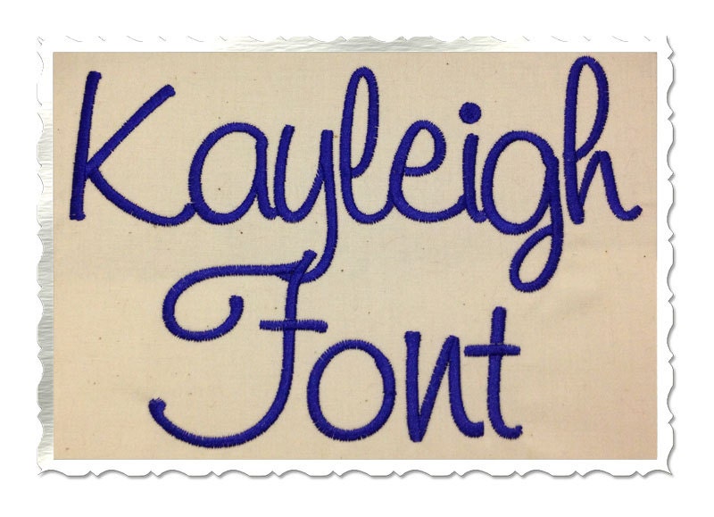 Kayleigh Machine Embroidery Font Monogram Alphabet 3 Sizes