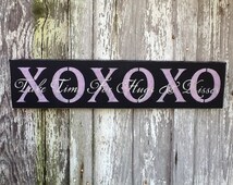 Take Time For Hugs And Kisses XOXOXO