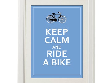 keep calm and ride a bike, bicycle, pastel poster, 8''x10'', free ...
