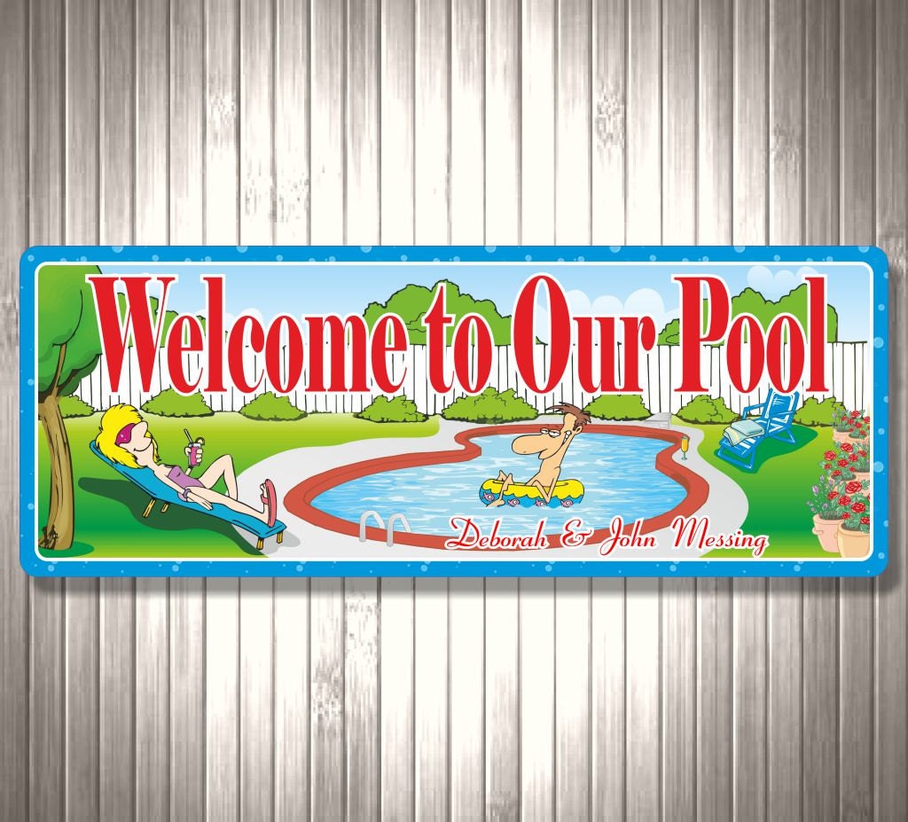 Welcome To Our Pool Personalized Sign with Man in Raft Custom