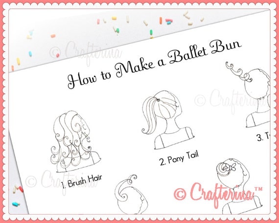 How to Make a Ballet Bun PDF Print Educational Activity