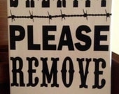 Items similar to Please Remove Boots Wall Sign - Custom Wood Sign ...