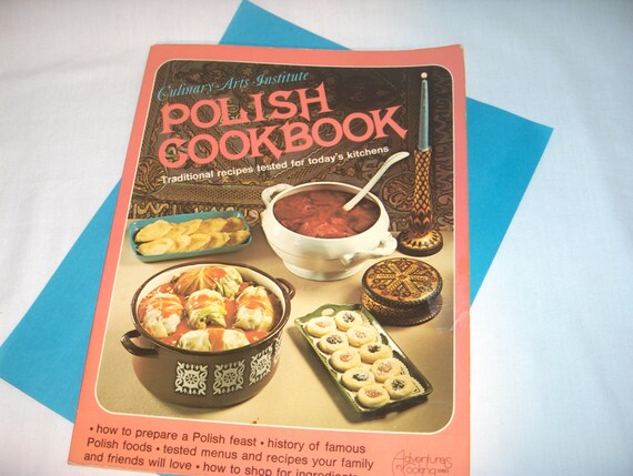 POLISH COOKBOOK Culinary Arts Institute 1975