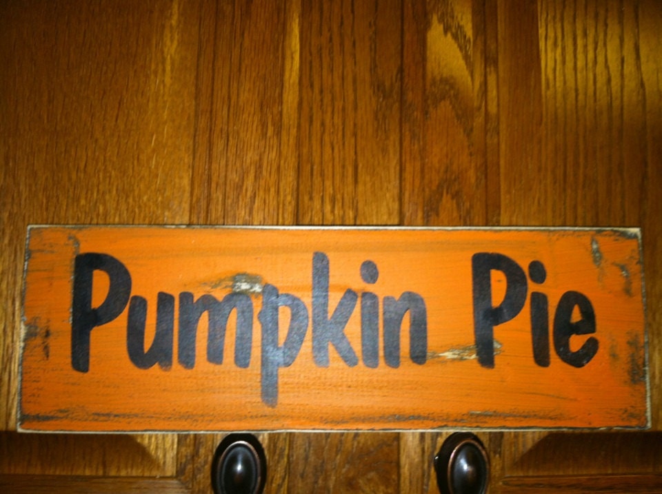 Pumpkin Pie Sign