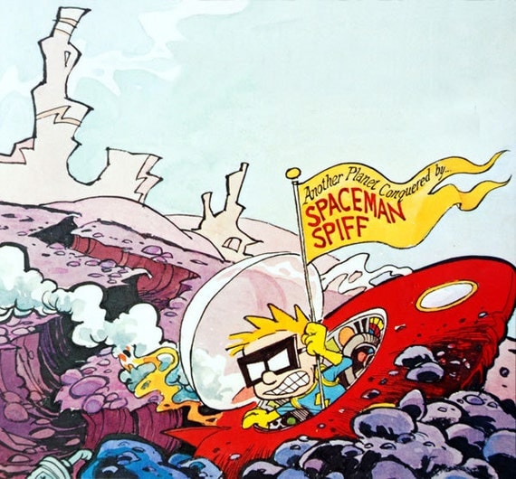 Calvin and Hobbes Spaceman Spiff Print