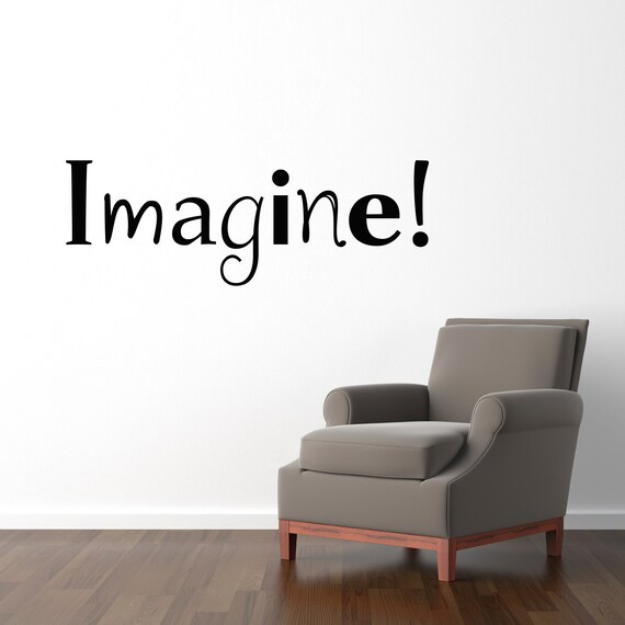Imagine Decal Inspirational Quote Craft Room Decor or Art