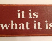 Popular items for is what it is sign on Etsy
