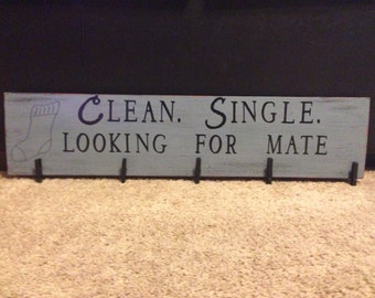 Custom Laundry Room Sign - Clean Single Looking for Mate - Missing Sock ...
