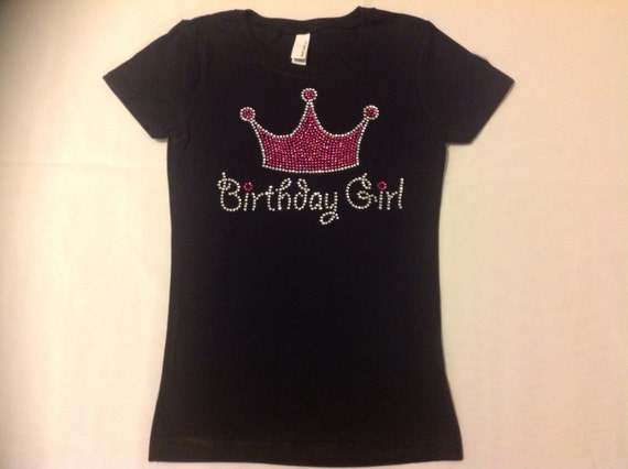 Rhinestone Birthday Girl Crown Shirt By Sillyblingisforgirls