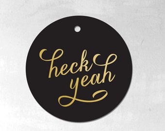 Popular items for heck yeah on Etsy